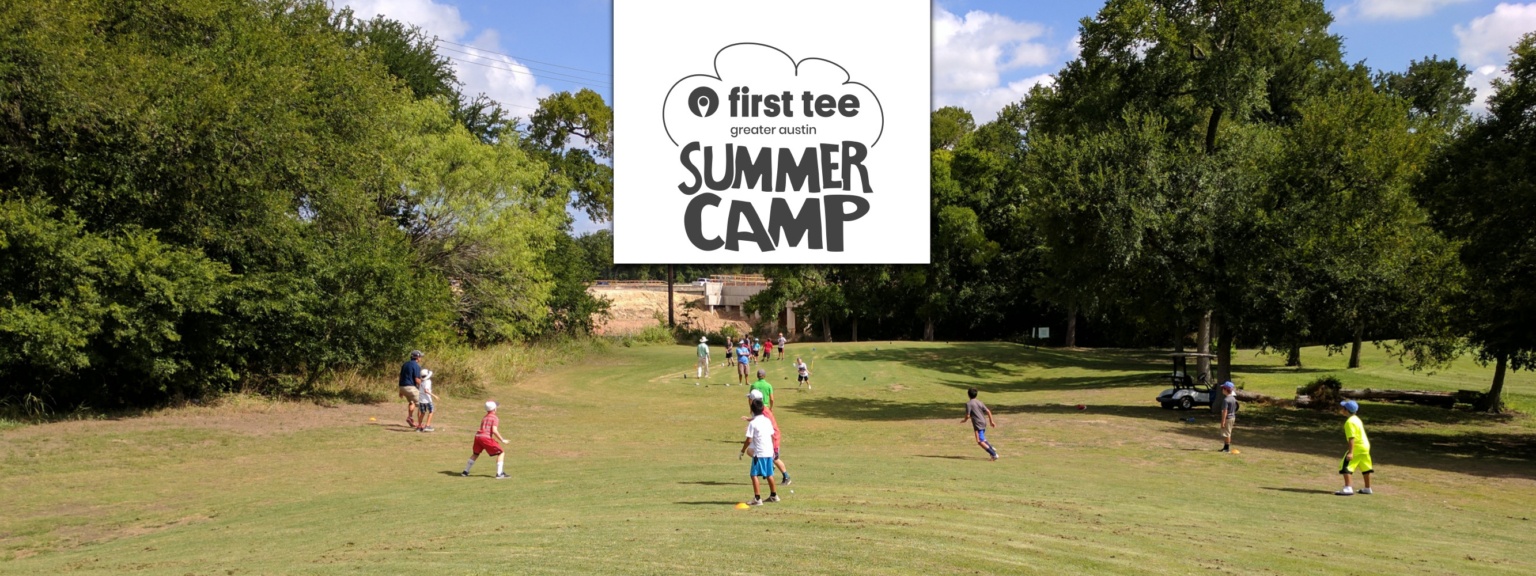 Summer Camp Header 11 18 20 – First Tee – Greater Austin